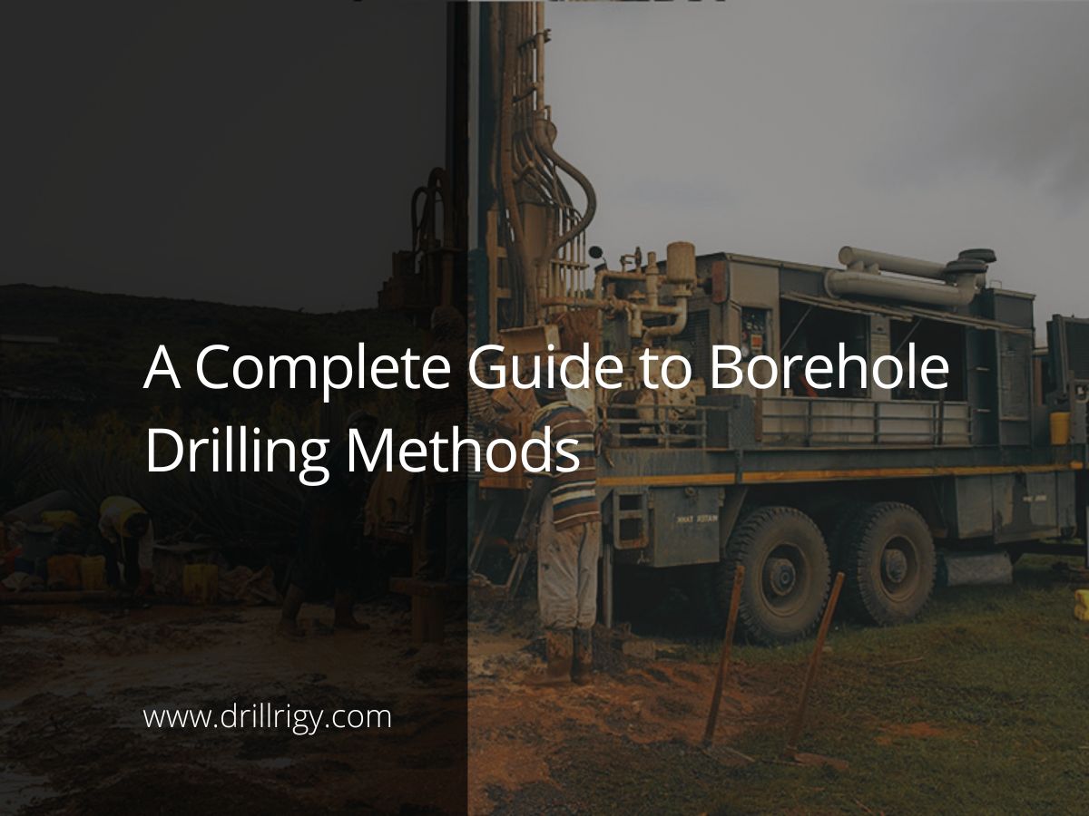 Borehole Drilling Machine Manufacturer - Drillrigy